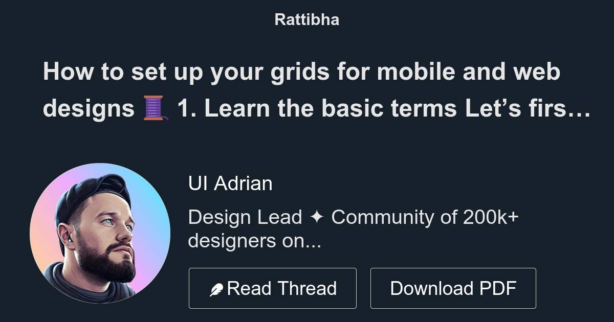 How to set up your grids for mobile and web designs 🧵 - Thread from UI Adrian @uiuxadrian - Rattibha