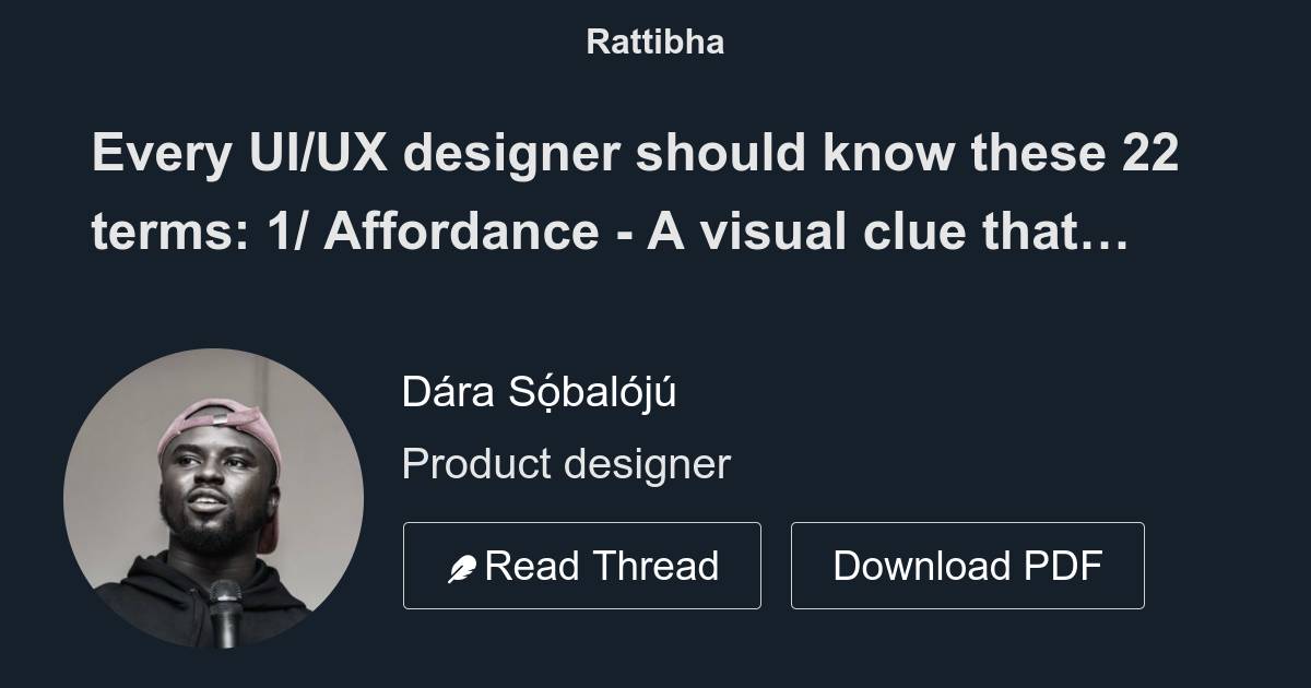 Every UI/UX designer should know these 22 terms: - Thread from Dára ...