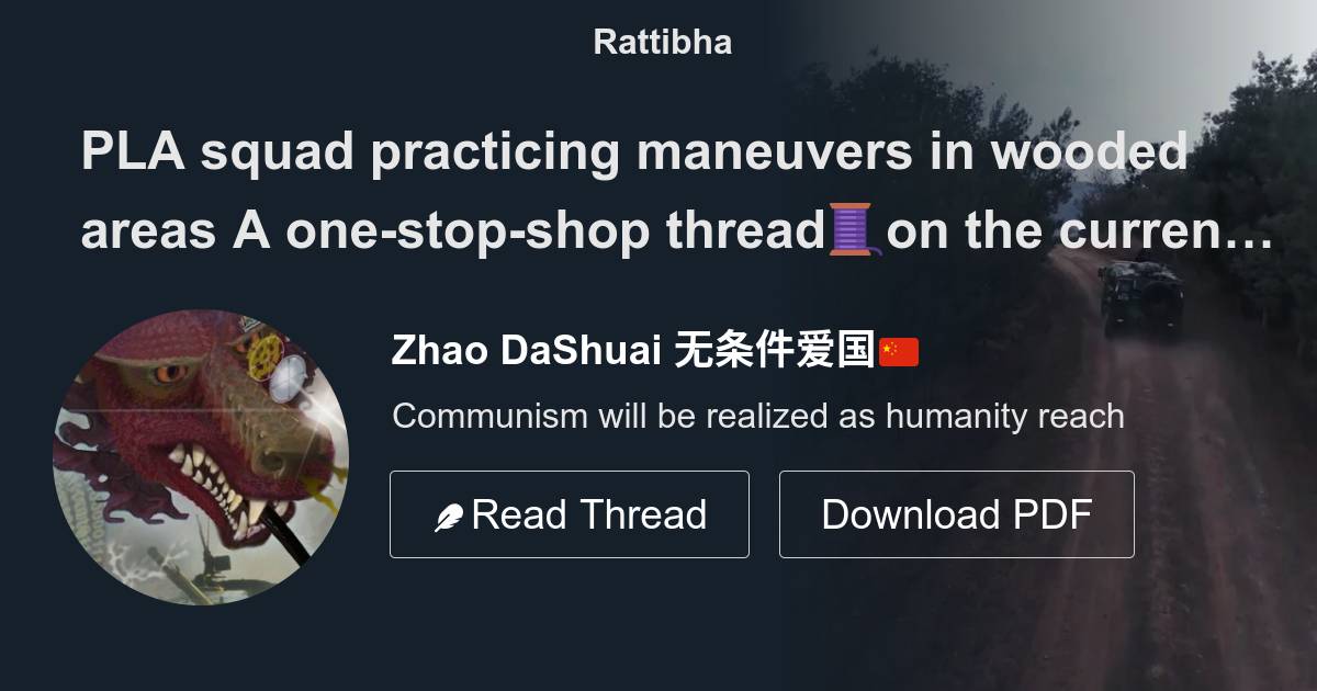 PLA squad practicing maneuvers in wooded areas A one-stop-shop thread🧵 ...