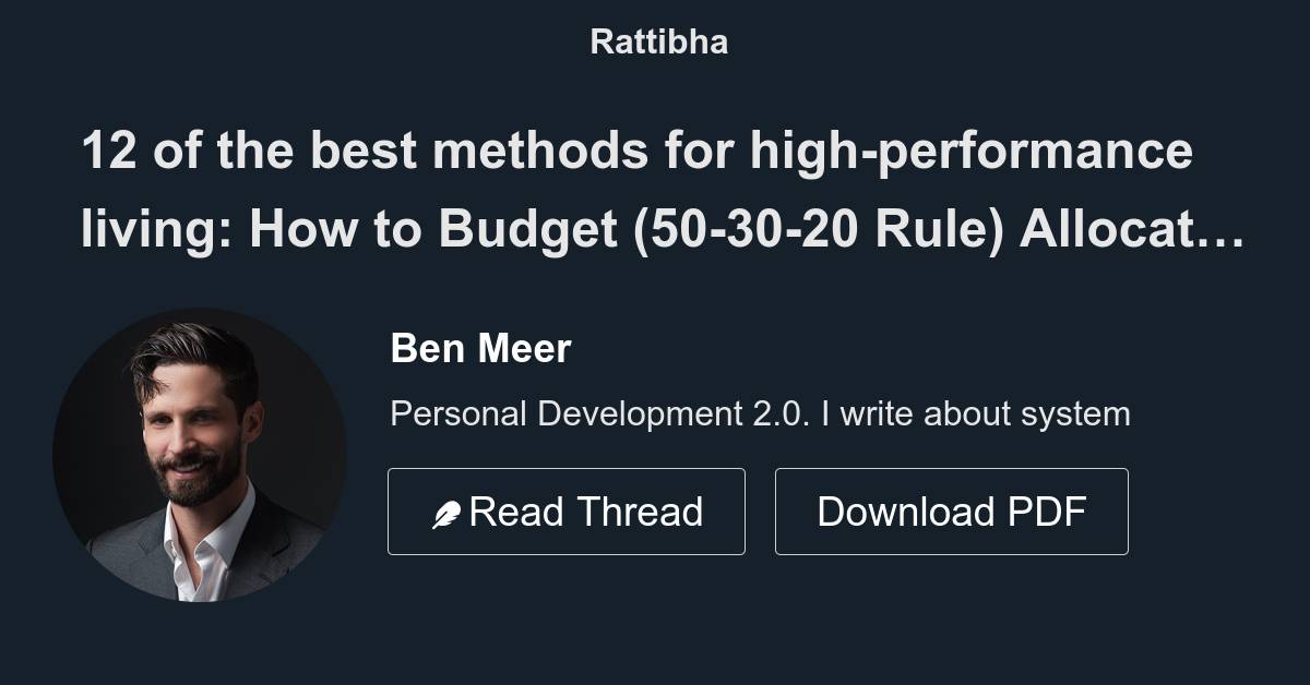 12 of the best methods for high-performance living: - Thread from Ben ...