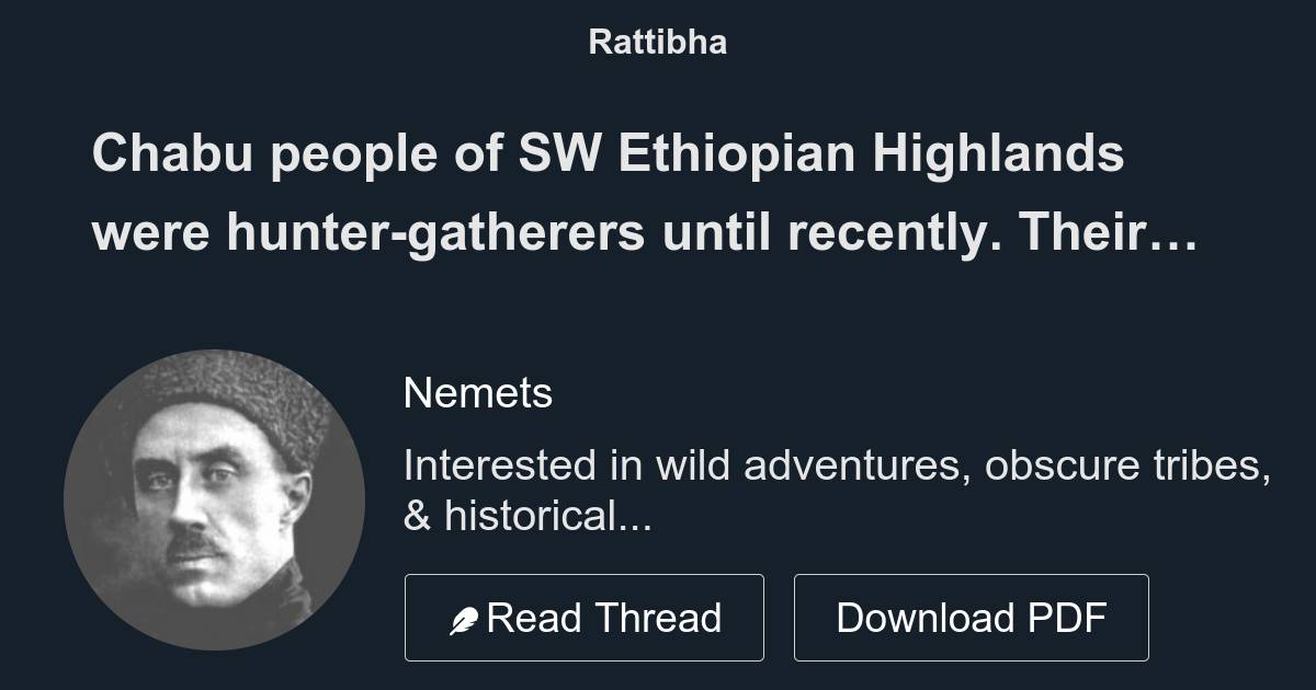 Chabu people of SW Ethiopian Highlands were hunter-gatherers until ...