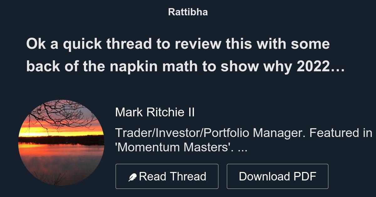 Ok a quick thread to review this with some back of the napkin math to ...