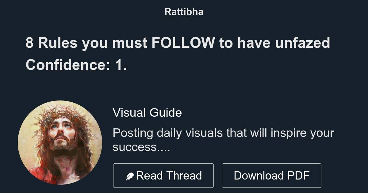 8 Rules you must FOLLOW to have unfazed Confidence: - Thread from ...