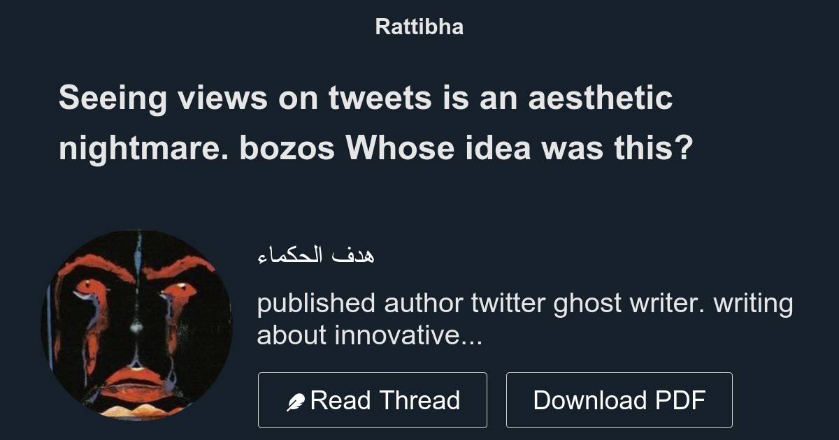 Seeing views on tweets is an aesthetic nightmare. - Thread from looking ...