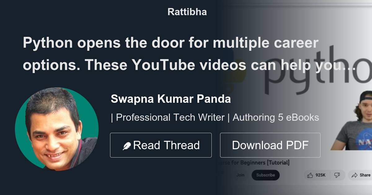Python opens the door for multiple career options. These YouTube videos ...
