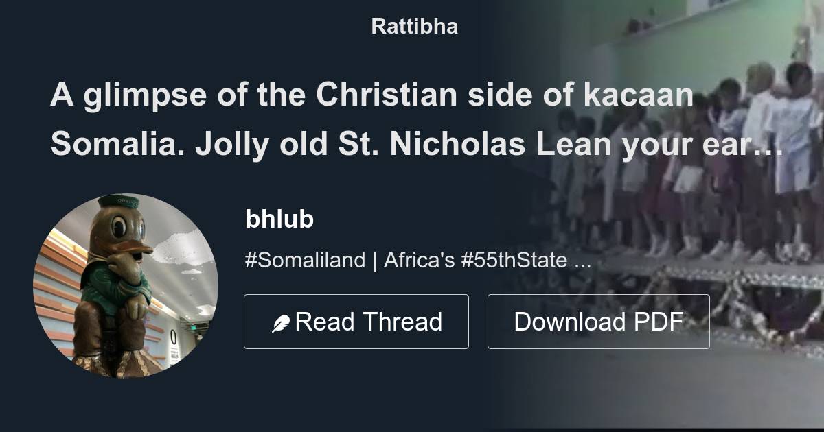 A glimpse of the Christian side of kacaan Somalia. Jolly old St ...