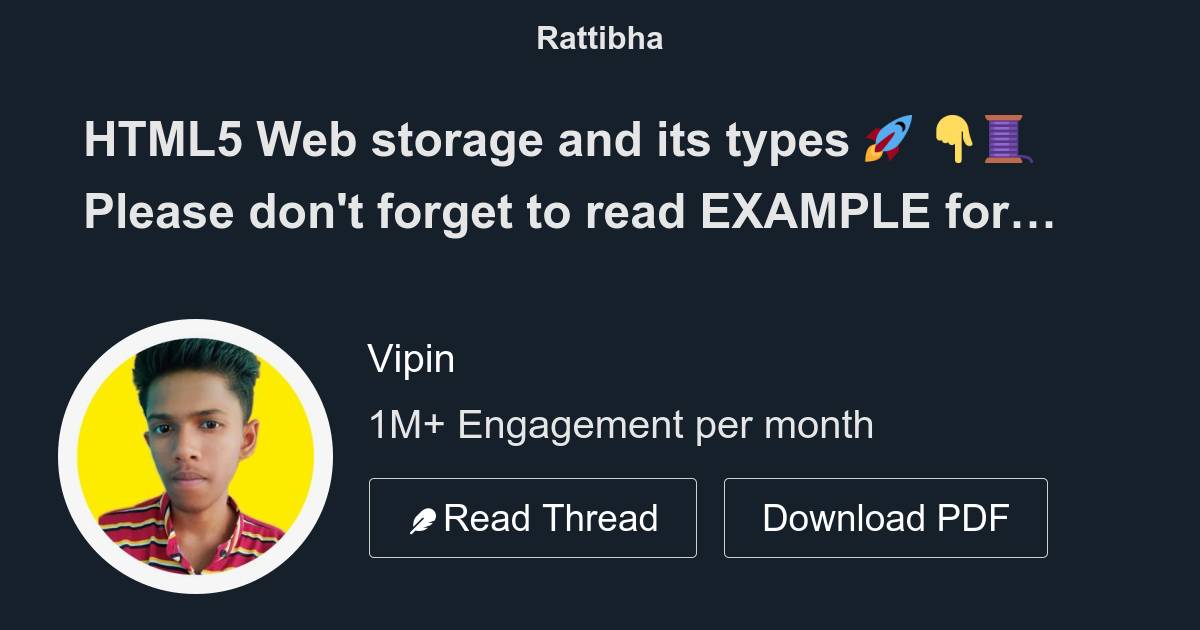 HTML5 Web storage and its types 🚀 👇🧵 - Thread from Vipin @SocialWithAI - Rattibha