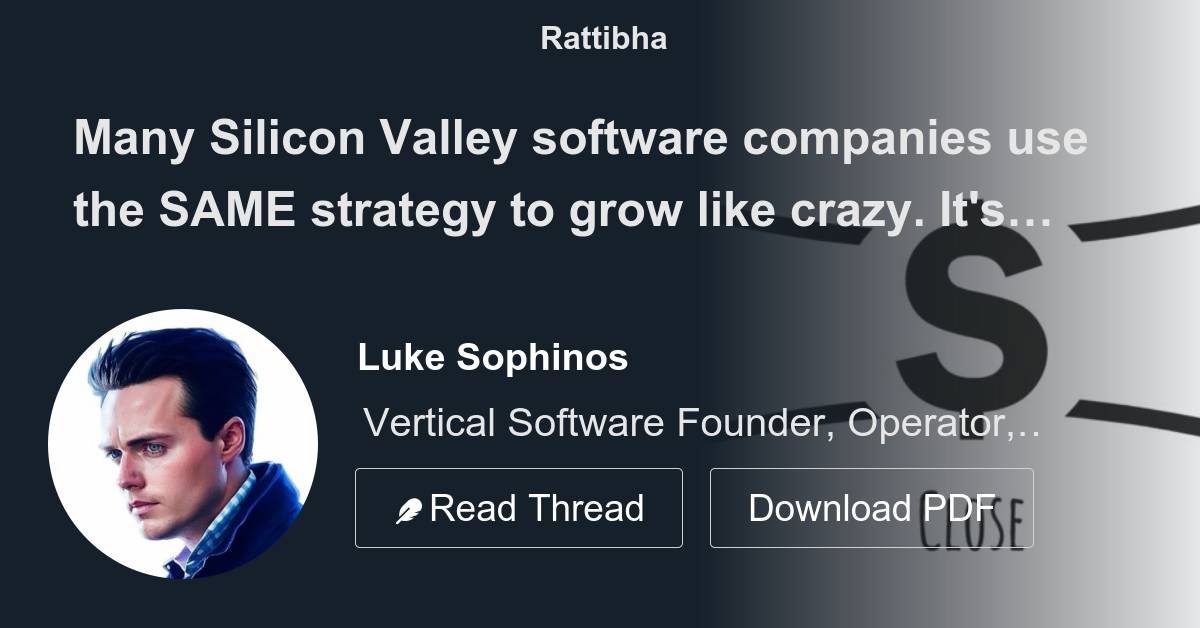 Many Silicon Valley software companies use the SAME strategy to grow ...