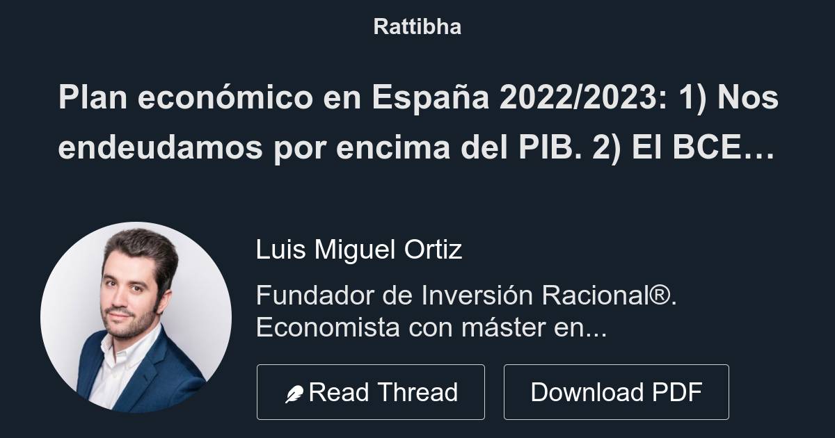 Plan económico en España 2022/2023: 1) Nos endeudamos por encima del ...
