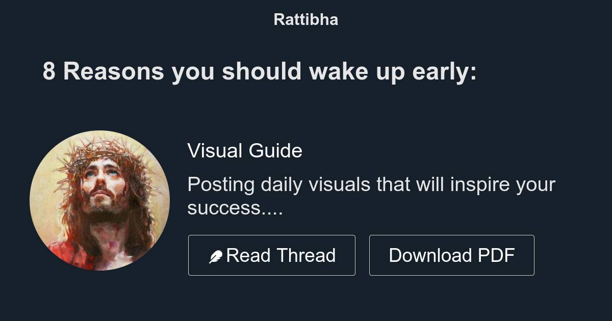 8 Reasons you should wake up early: - Thread from Visual Guide @Visual ...