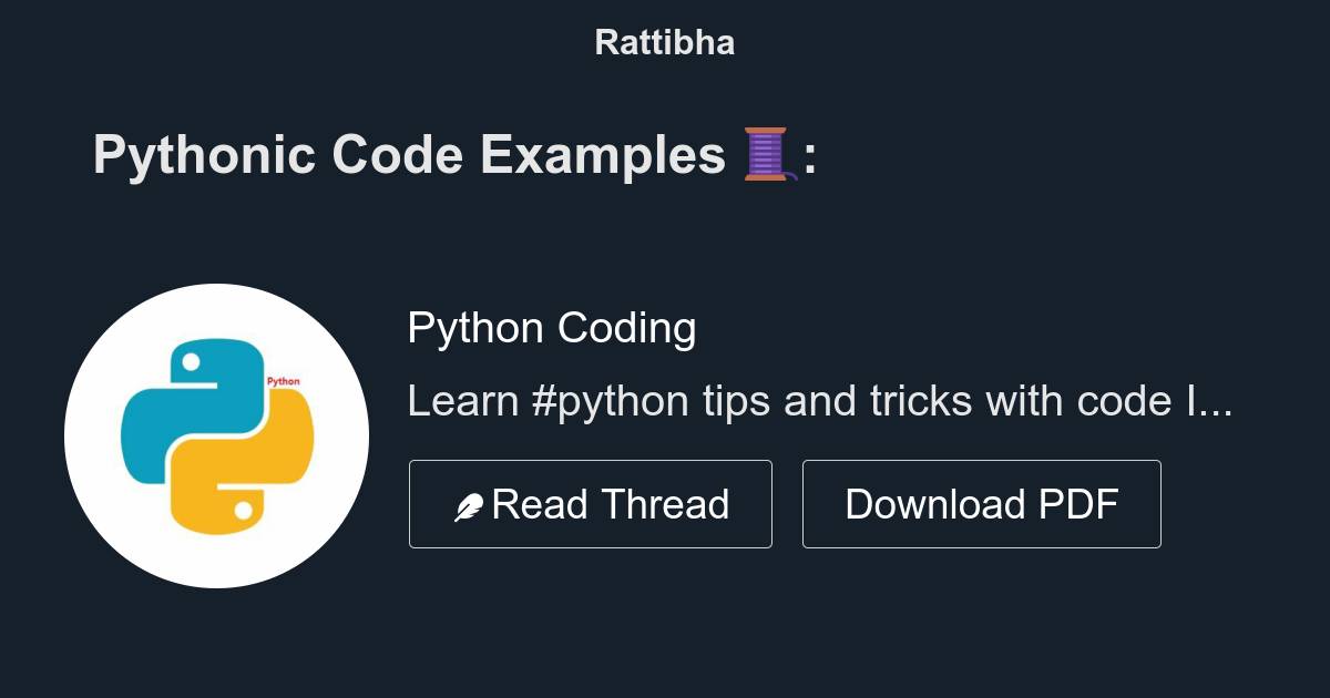 Pythonic Code Examples 🧵 المسلسل من Python Coding Clcoding رتبها 8356
