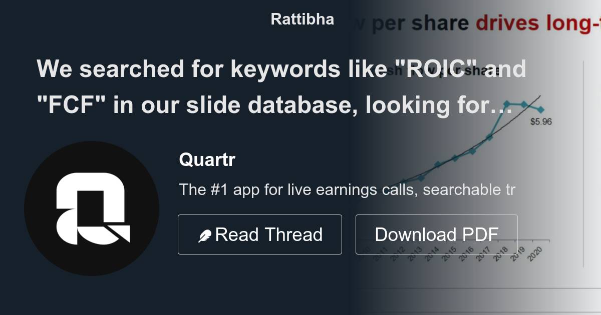We searched for keywords like "ROIC" and "FCF" in our slide database, looking for companies with ...