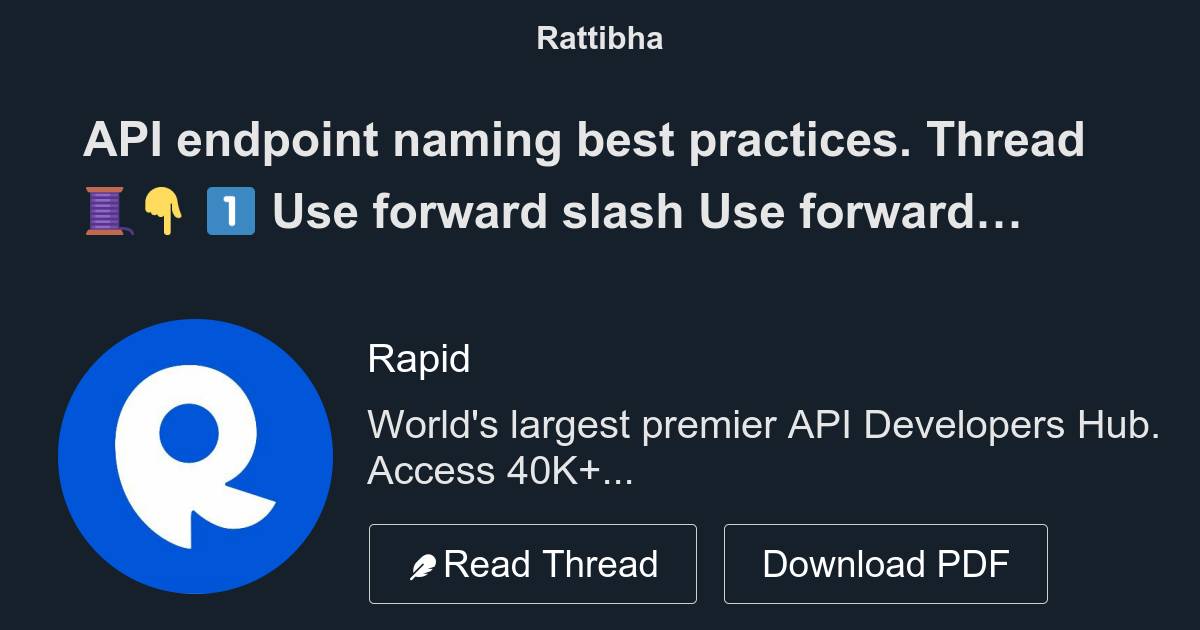 API endpoint naming best practices. Thread 🧵👇 - Thread from Rapid ...