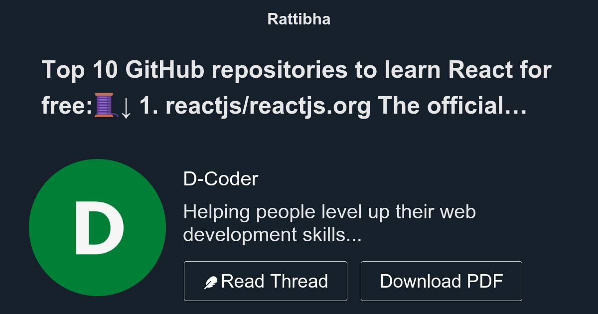 Top 10 Github Repositories To Learn React For Free๐งตโ Thread From D Coder Damncoder Rattibha