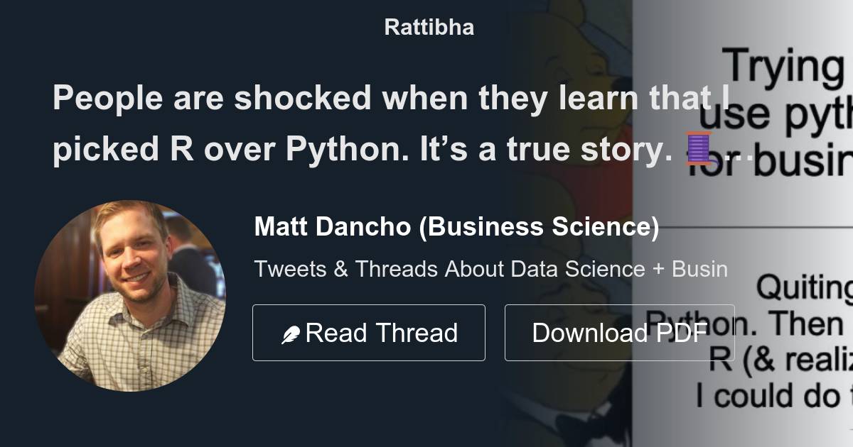 People are shocked when they learn that I picked R over Python. It’s a ...