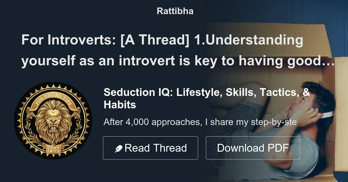 For Introverts: [A Thread] 1.Understanding yourself as an introvert is ...
