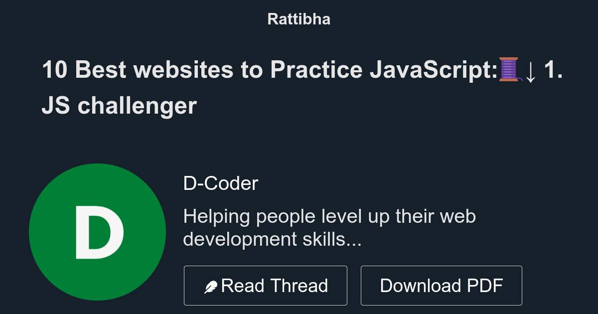 10 Best Websites To Practice Javascript🧵↓ المسلسل من D Coder Damn