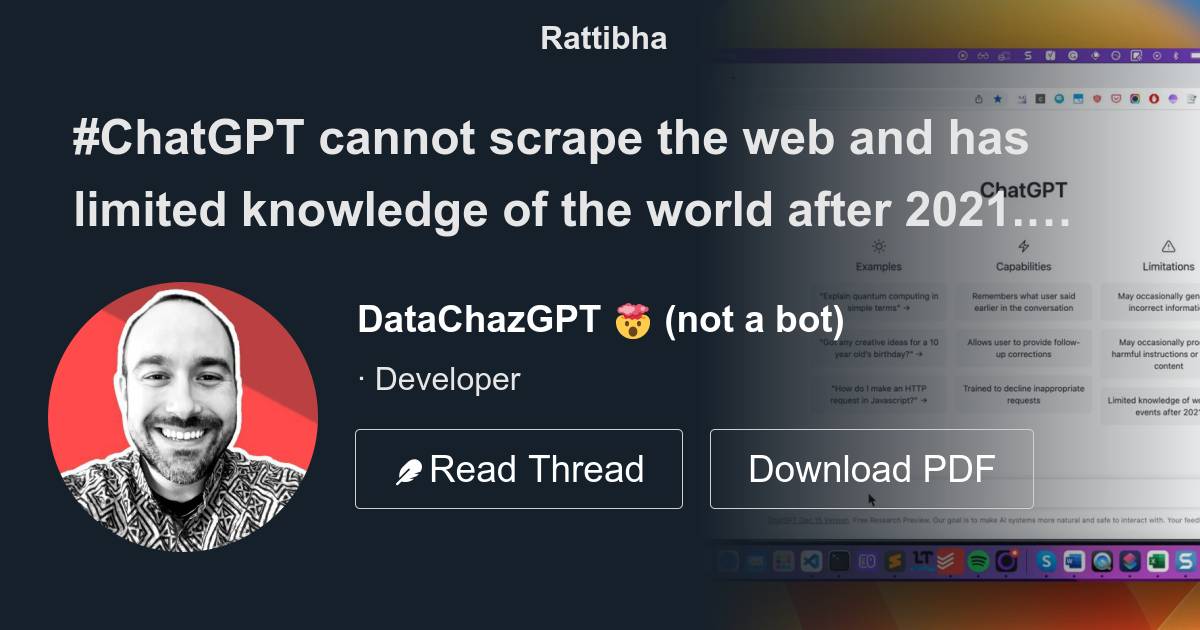 #ChatGPT cannot scrape the web and has limited knowledge of the world after 2021. Introducing ...