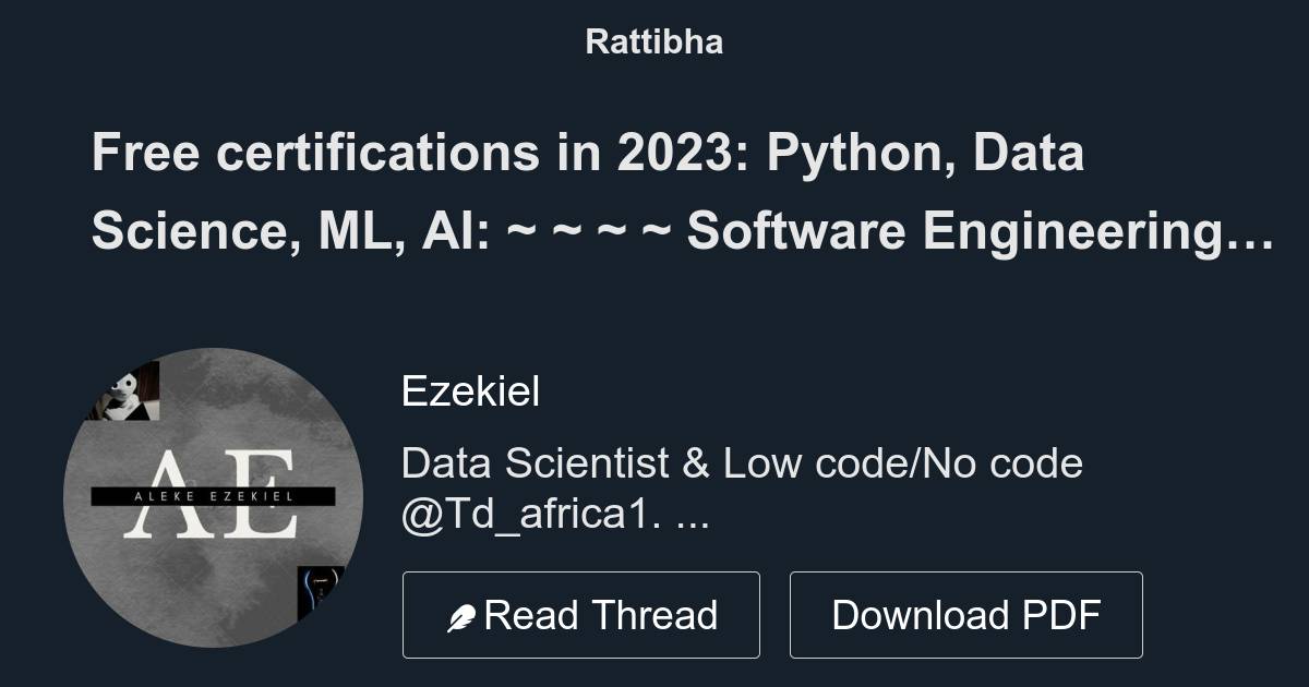 Free certifications in 2023: Python, Data Science, ML, AI: ~ https://t.co/cwZyia9NCq ~ https://t ...