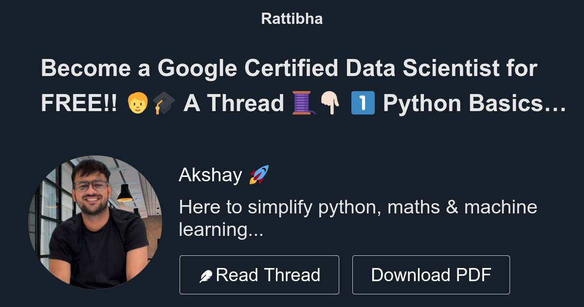 Become a Google Certified Data Scientist for FREE!! 🧑‍🎓 A Thread 🧵👇🏻 - Thread from Akshay 🚀 ...