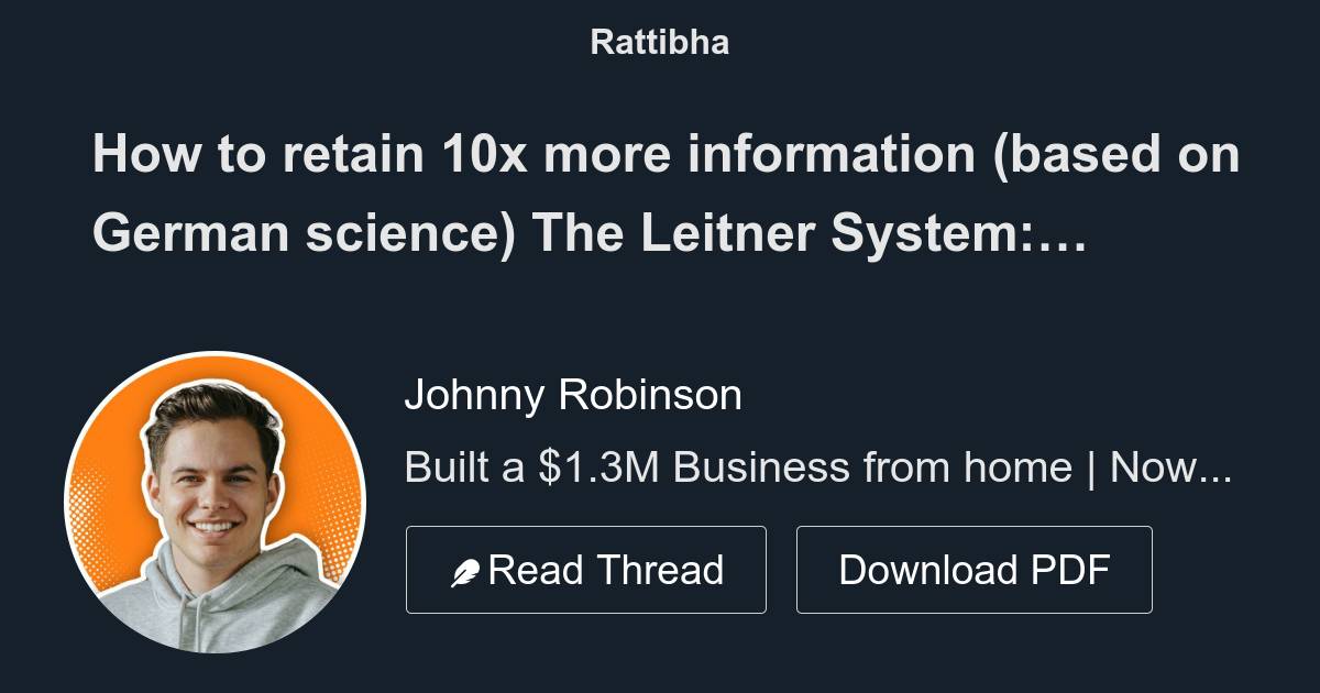 How to retain 10x more information (based on German science) The ...
