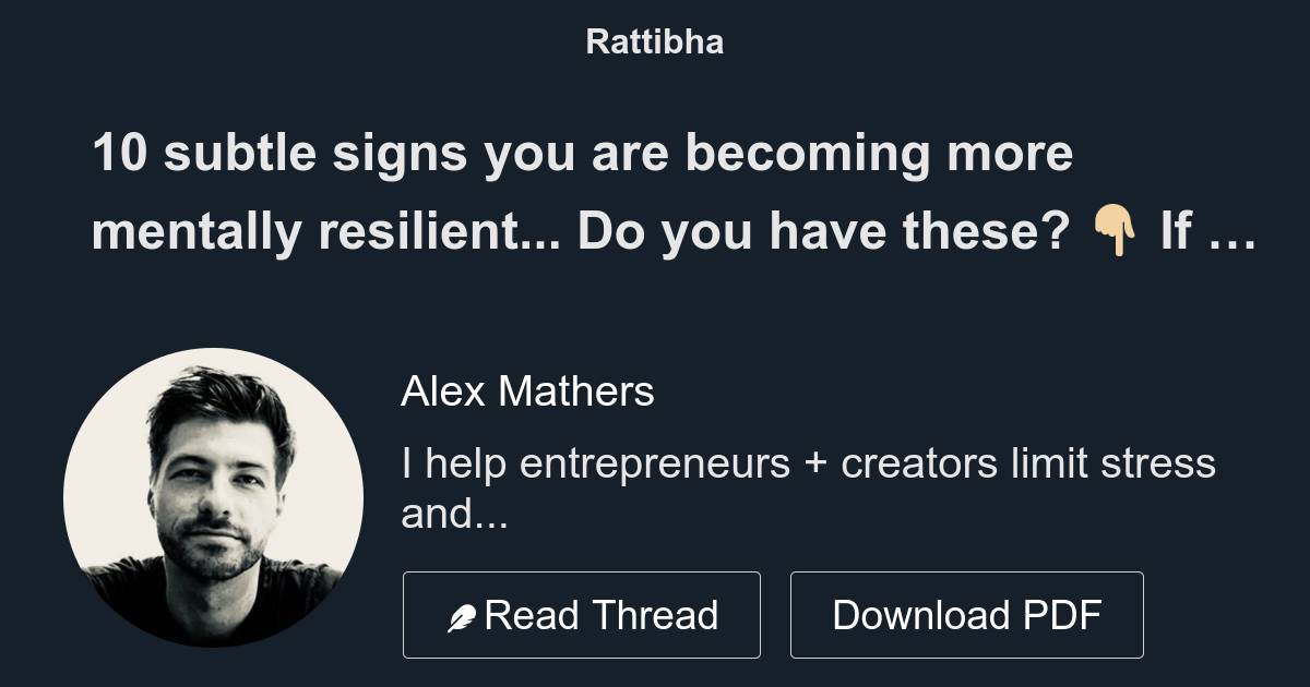 10 subtle signs you are becoming more mentally resilient... Do you have ...