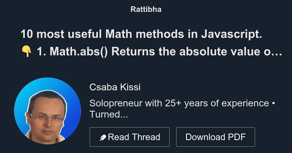 10 most useful Math methods in Javascript. 👇 - Thread from Csaba Kissi ...