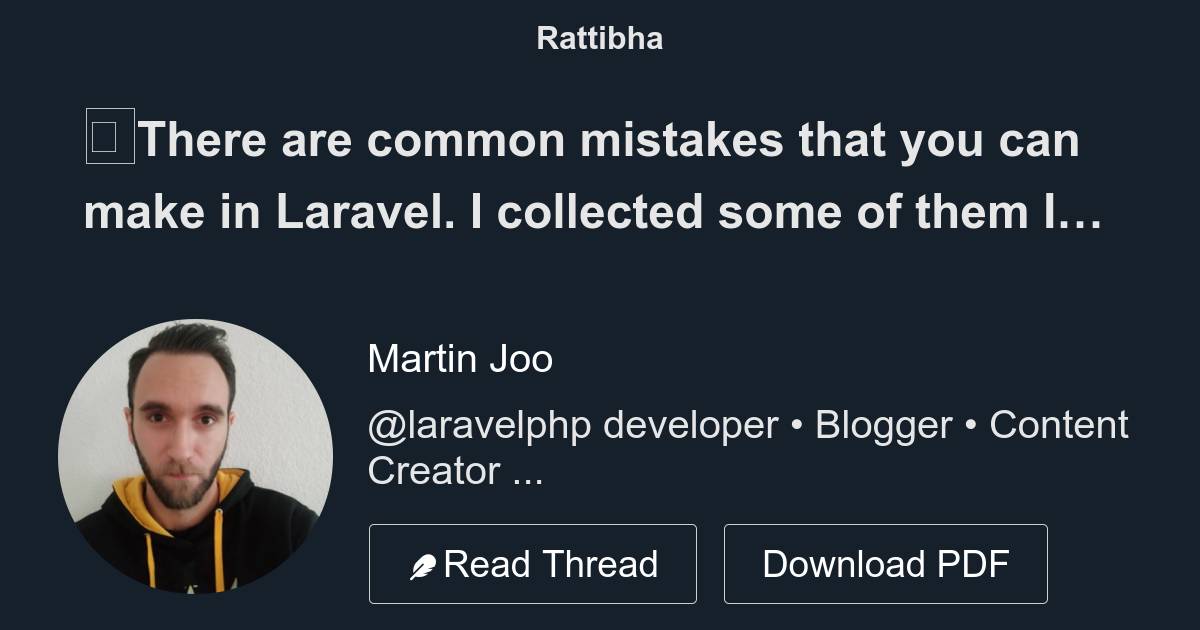 💡There are common mistakes that you can make in Laravel. I collected some of them I see (and ...