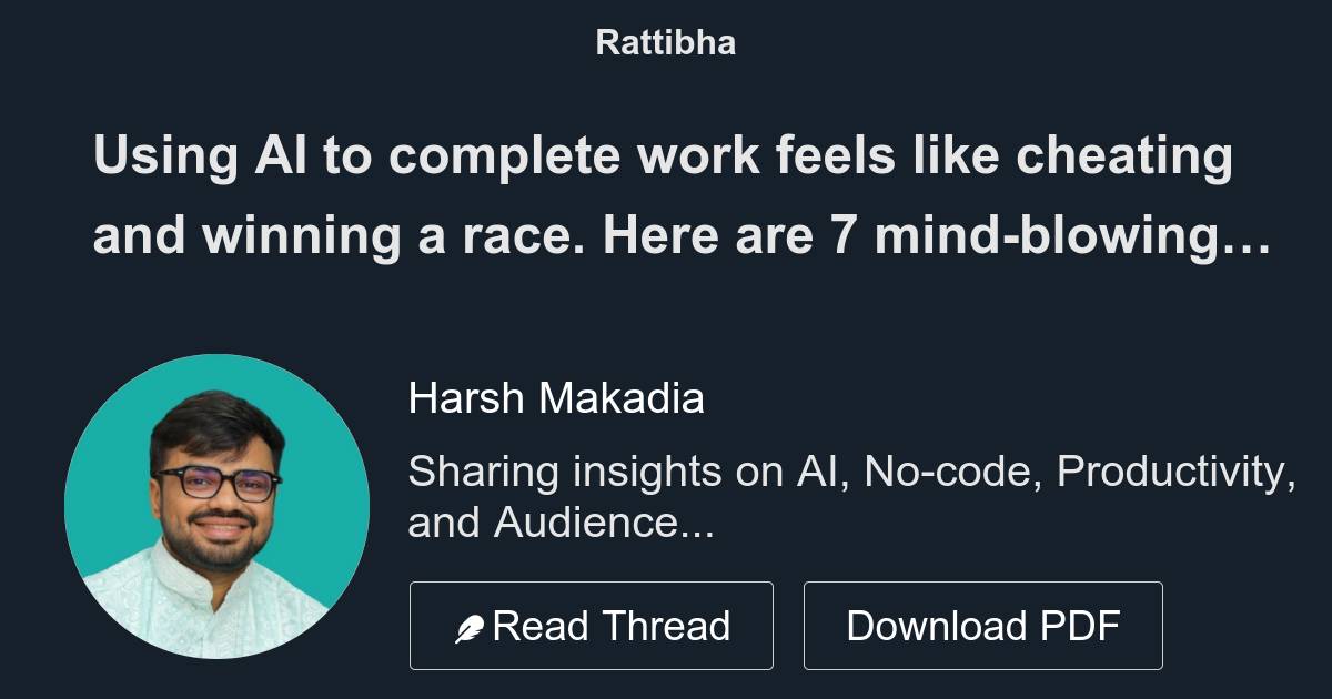 Using AI to complete work feels like cheating and winning a race. Here are 7 mind-blowing ...