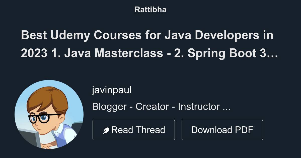 Best Udemy Courses for Java Developers in 2023 1. Java Masterclass - https://t.co/OCFMF3ikBg 2 ...