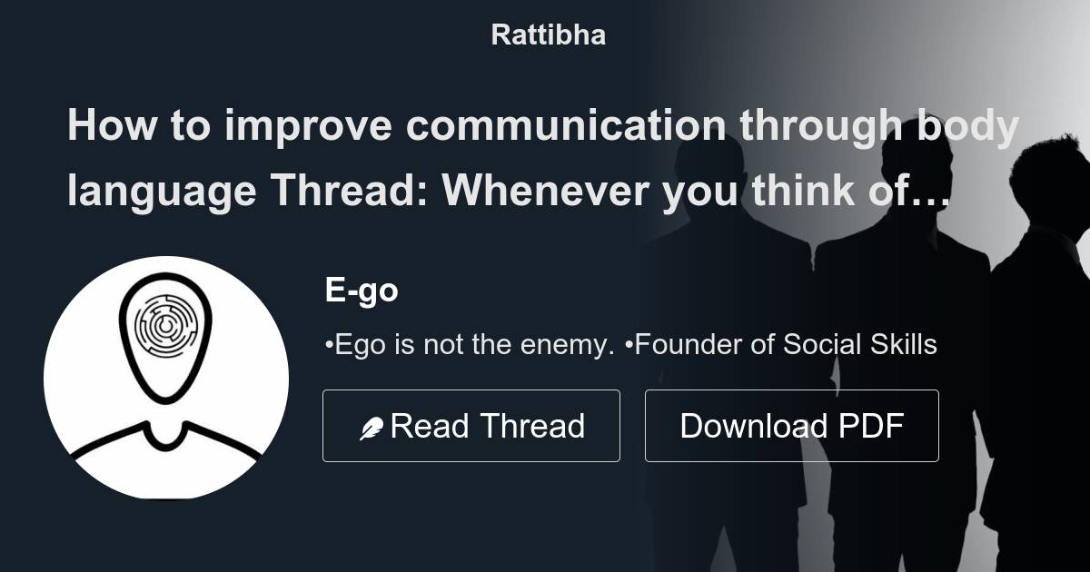 How to improve communication through body language Thread: - Thread ...