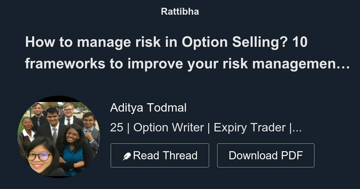 How to manage risk in Option Selling? 10 frameworks to improve your risk management in 1 month ...