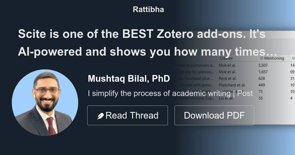Scite is one of the BEST Zotero add-ons. It's AI-powered and shows you how many times an article ...