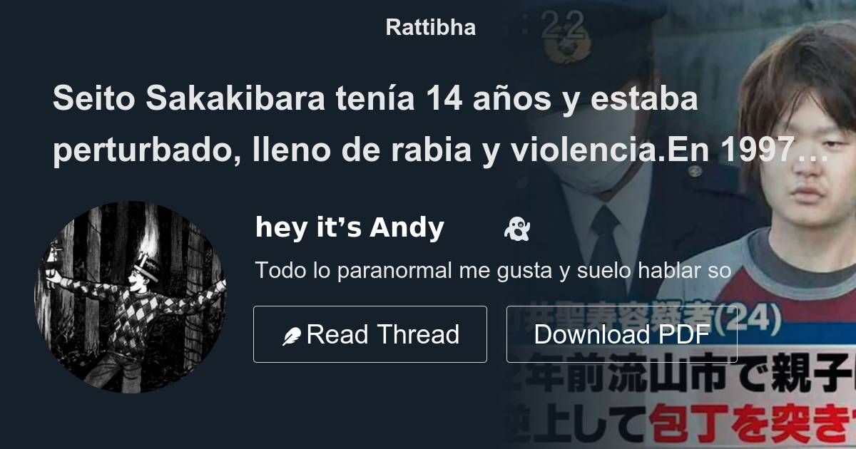 Seito Sakakibara tenía 14 años y estaba perturbado, lleno de rabia y violencia.En 1997 en la ...