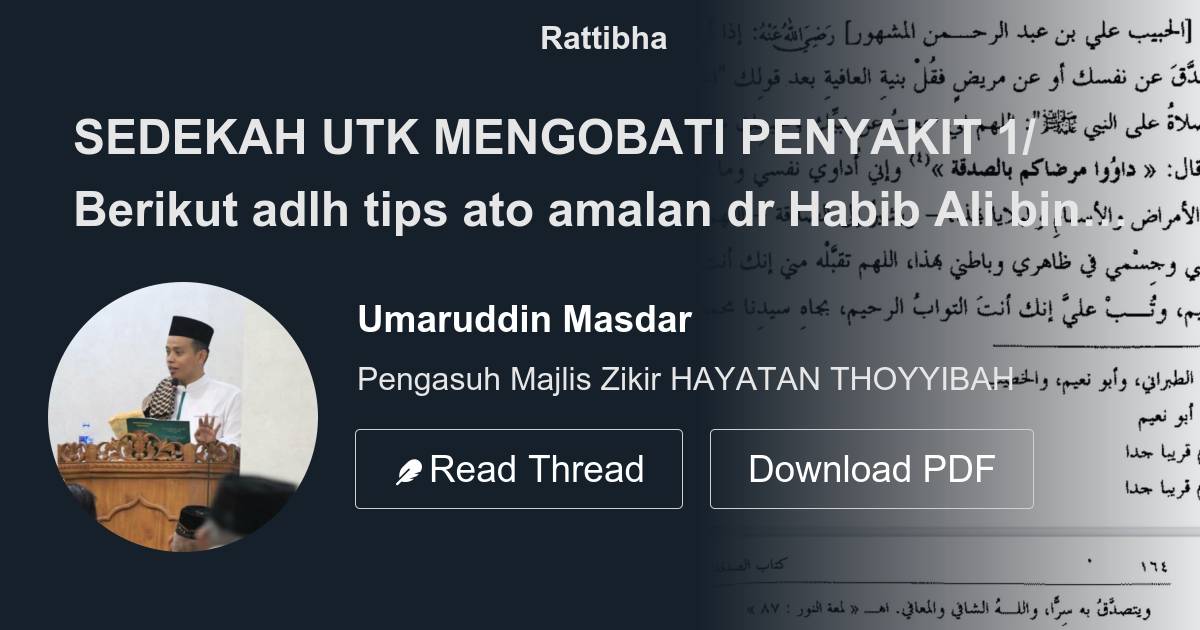 SEDEKAH UTK MENGOBATI PENYAKIT 1/ Berikut adlh tips ato amalan dr Habib Ali bin Abdurrahman jika ...