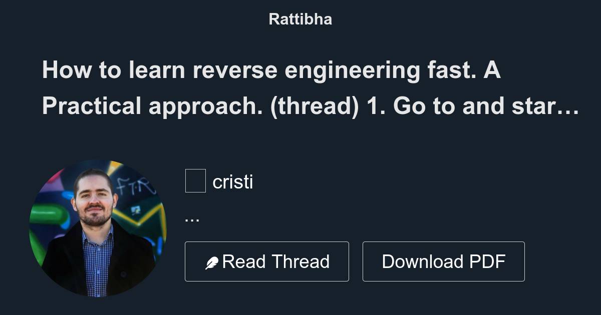 How to learn reverse engineering fast. A Practical approach. (thread) - المسلسل من 🇷🇴 cristi ...