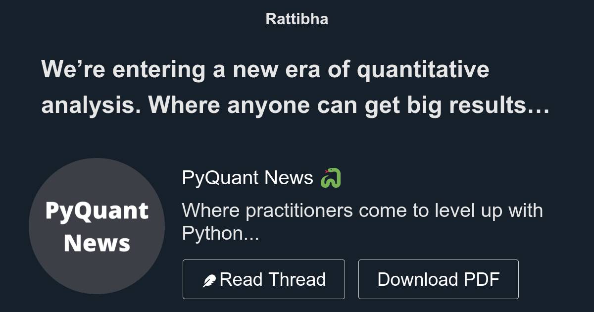 We’re entering a new era of quantitative analysis. Where anyone can get ...
