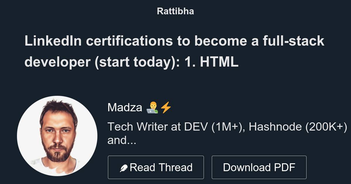 LinkedIn certifications to become a full-stack developer (start today): - Thread from Madza 👨‍💻⚡ ...