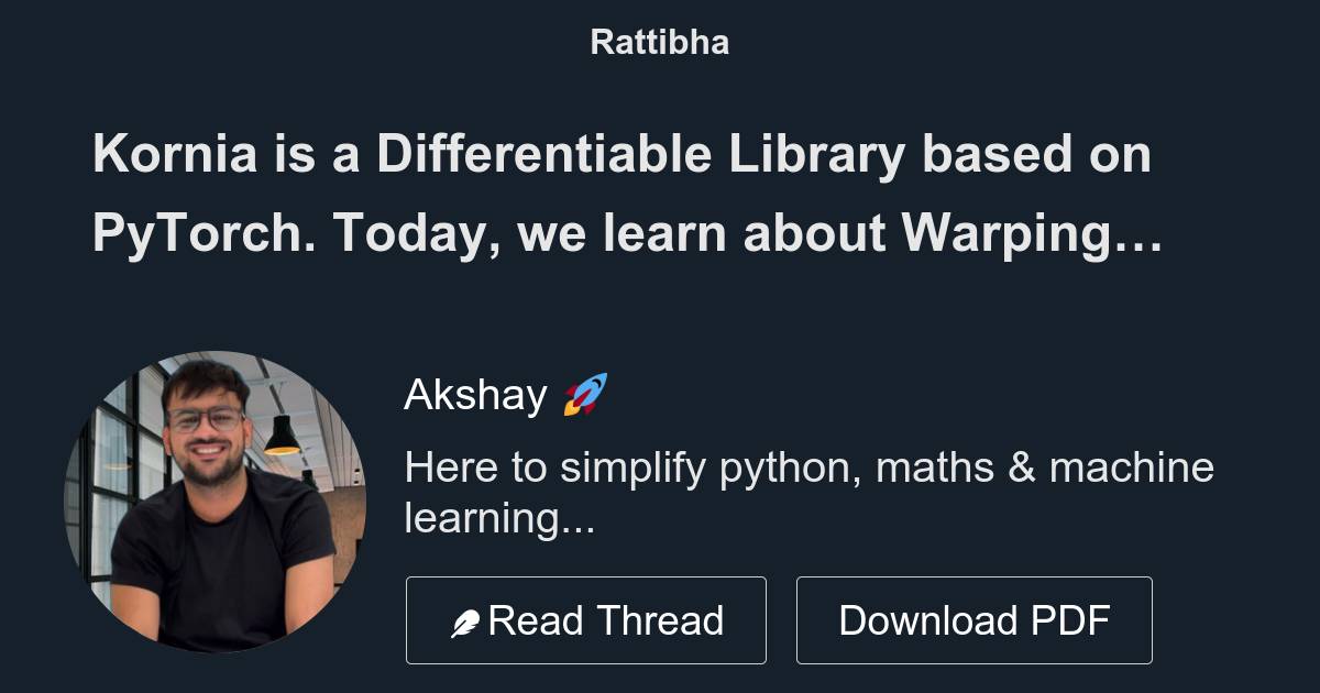 Kornia is a Differentiable Library based on PyTorch. Today, we learn about Warping image using ...