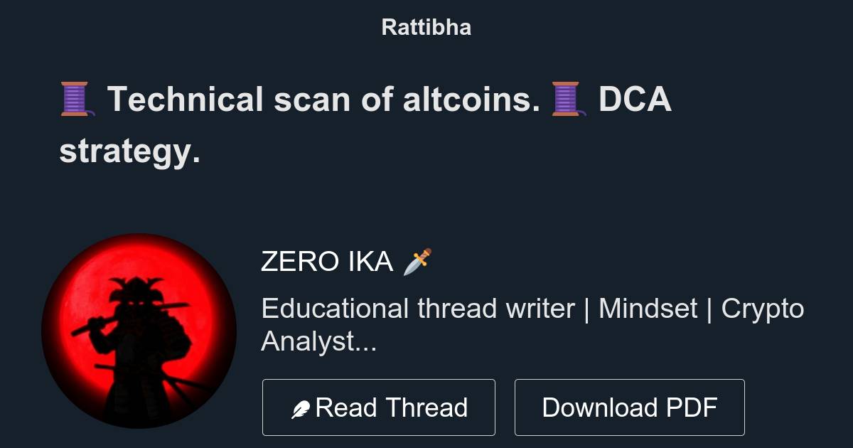 🧵 Technical scan of altcoins. - Thread from ZERO IKA 🗡️ @IamZeroIka - Rattibha