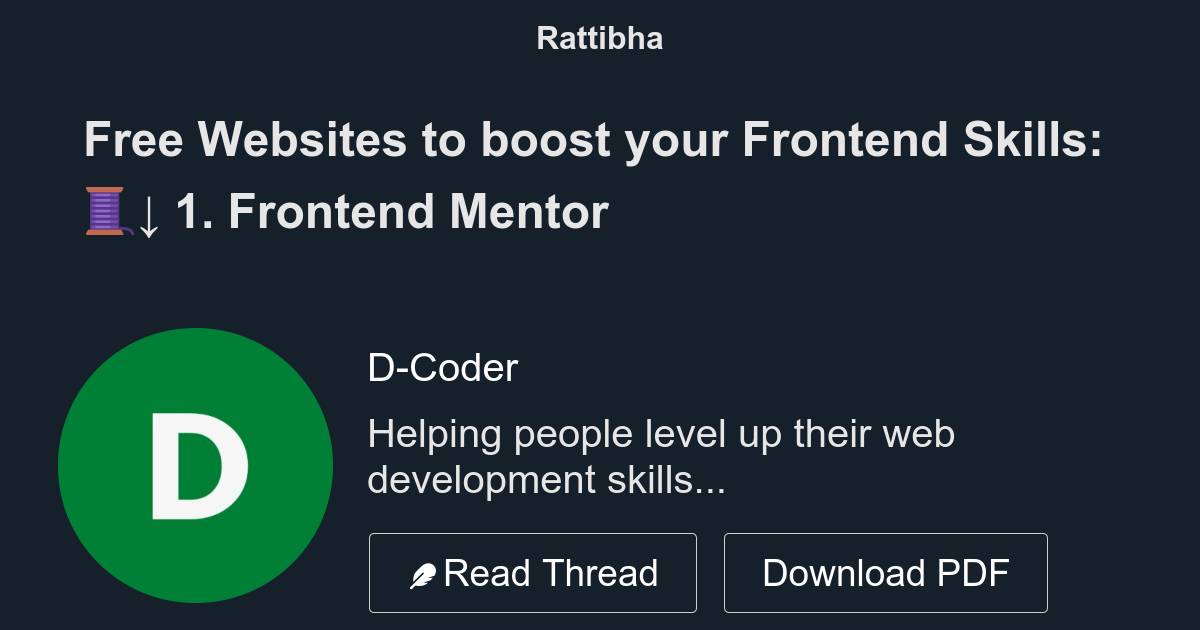 Free Websites To Boost Your Frontend Skills🧵↓ Thread From D Coder Damncoder Rattibha