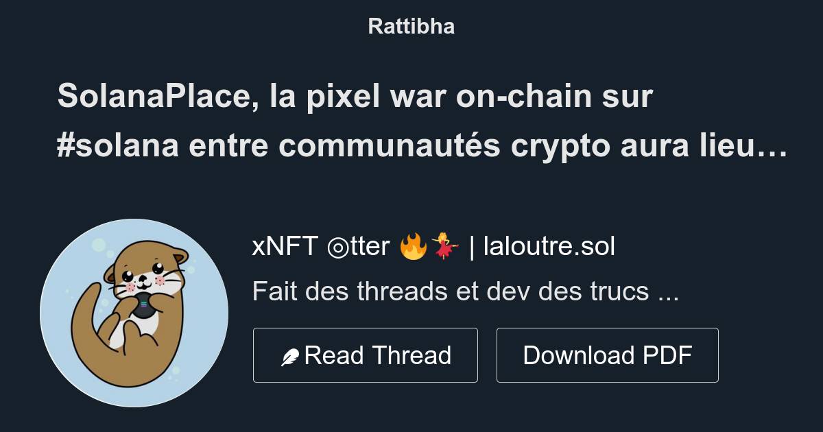 SolanaPlace, la pixel war on-chain sur #solana entre communautés crypto ...