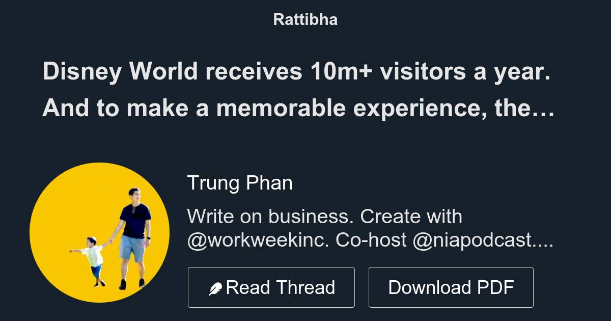 Disney World receives 10m+ visitors a year. And to make a memorable ...