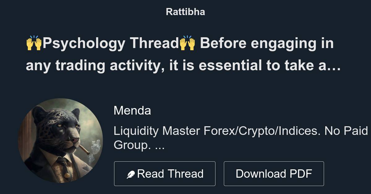 🙌Psychology Thread🙌 Before engaging in any trading activity, it is ...