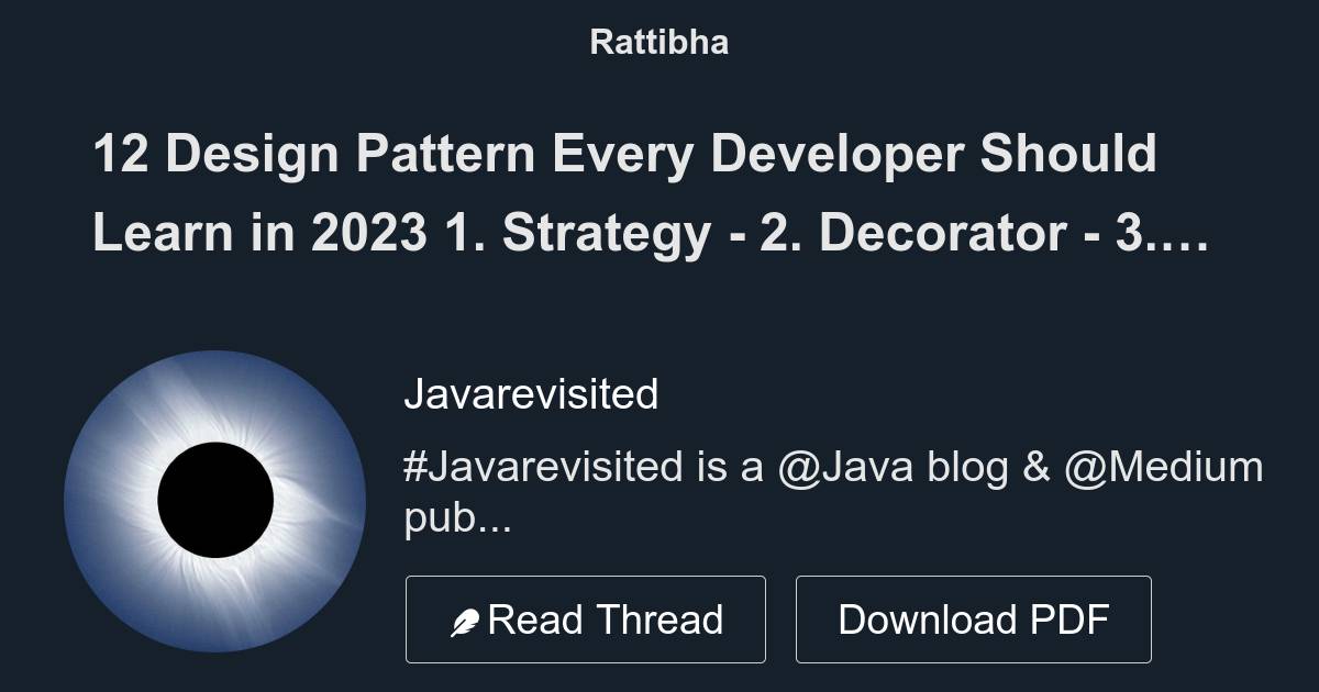 12 Design Pattern Every Developer Should Learn in 2023 1. Strategy - https://t.co/CVEhVBTO7w 2 ...