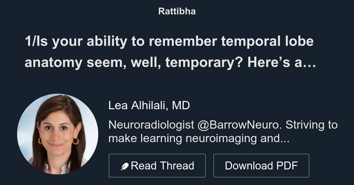 1/Is your ability to remember temporal lobe anatomy seem, well ...