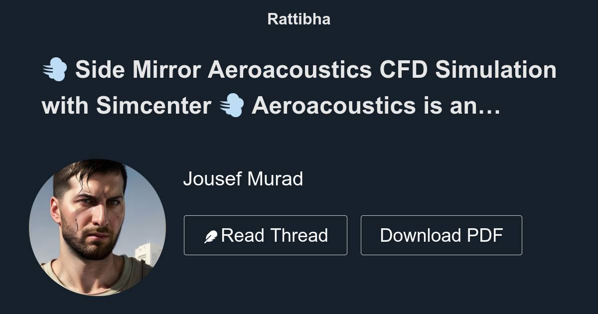 💨 Side Mirror Aeroacoustics CFD Simulation with Simcenter 💨 ...