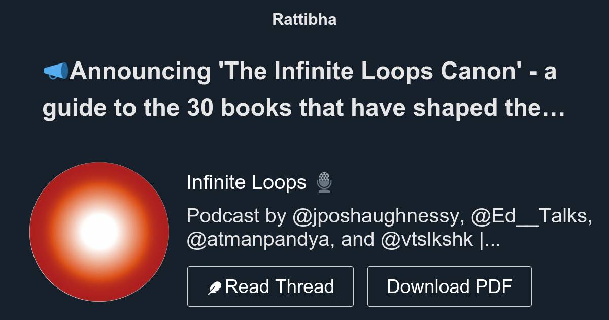 📣Announcing 'The Infinite Loops Canon' - a guide to the 30 books that have shaped the podcast ...