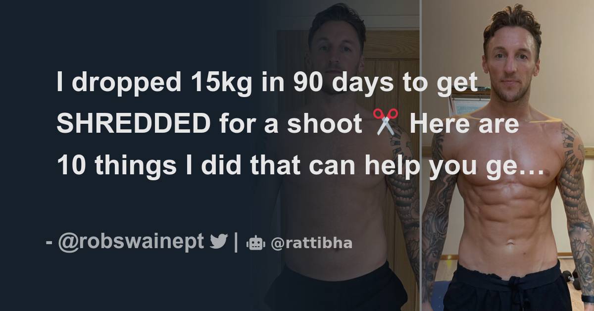 I dropped 15kg in 90 days to get SHREDDED for a shoot ️ Here are 10 ...