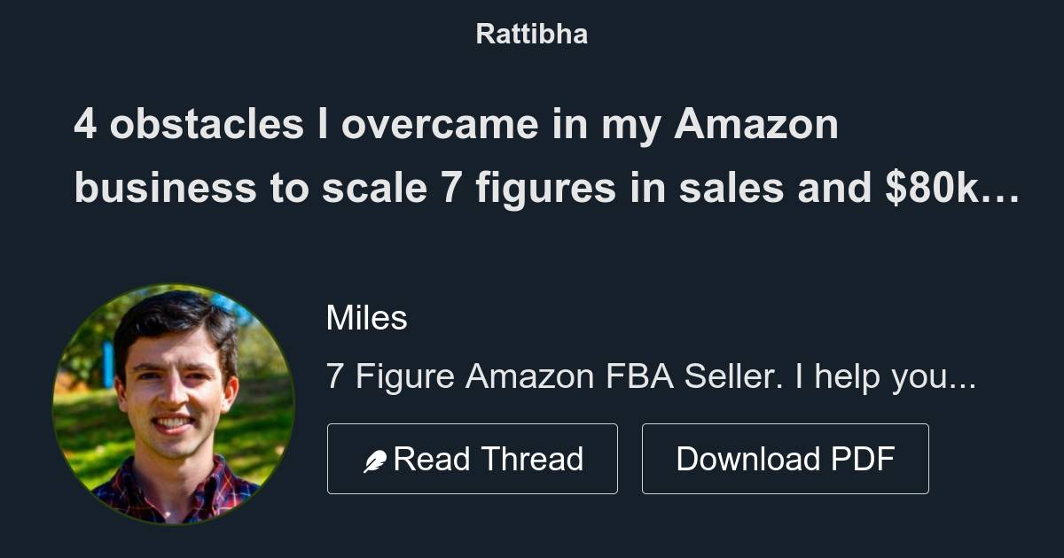 4 obstacles I overcame in my Amazon business to scale 7 figures in ...